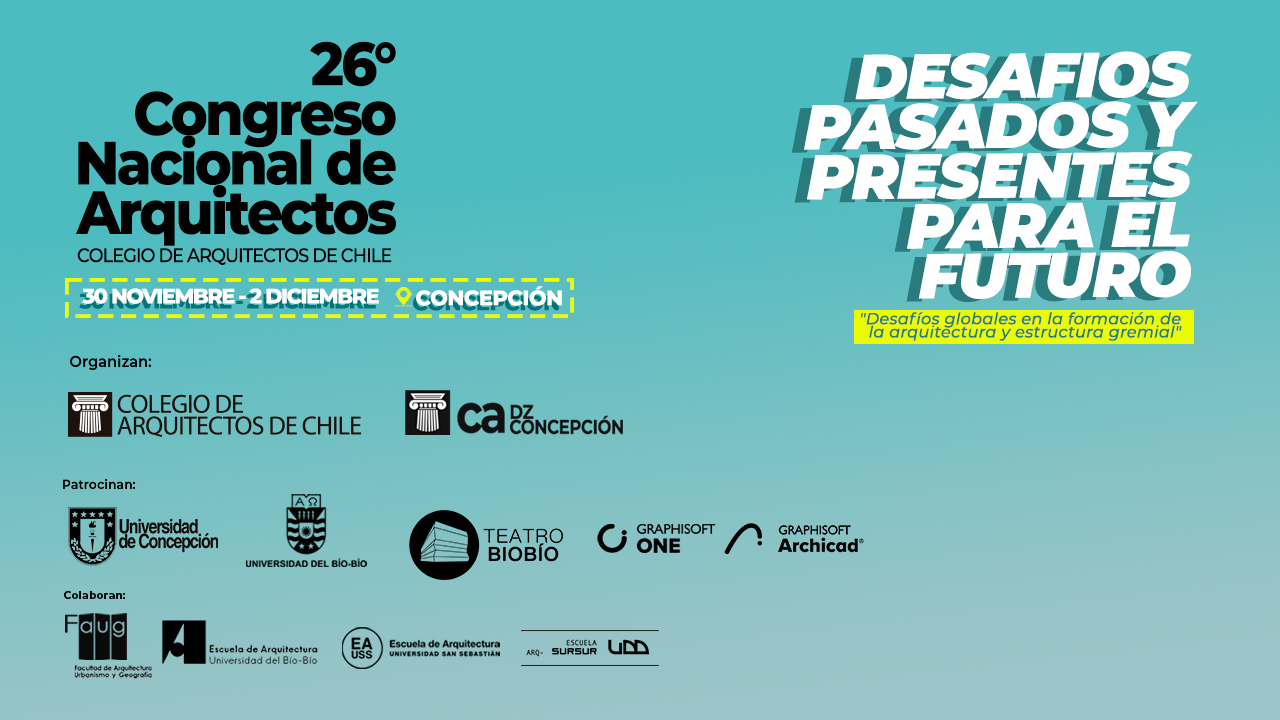 Inscríbete para participar en el 26° Congreso Nacional de Arquitectos - COLEGIO DE ARQUITECTOS ...