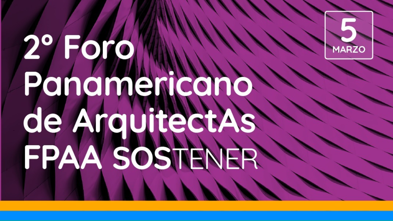 Colegio de Arquitectos de Chile participará del 2° Foro Panamericano de ...